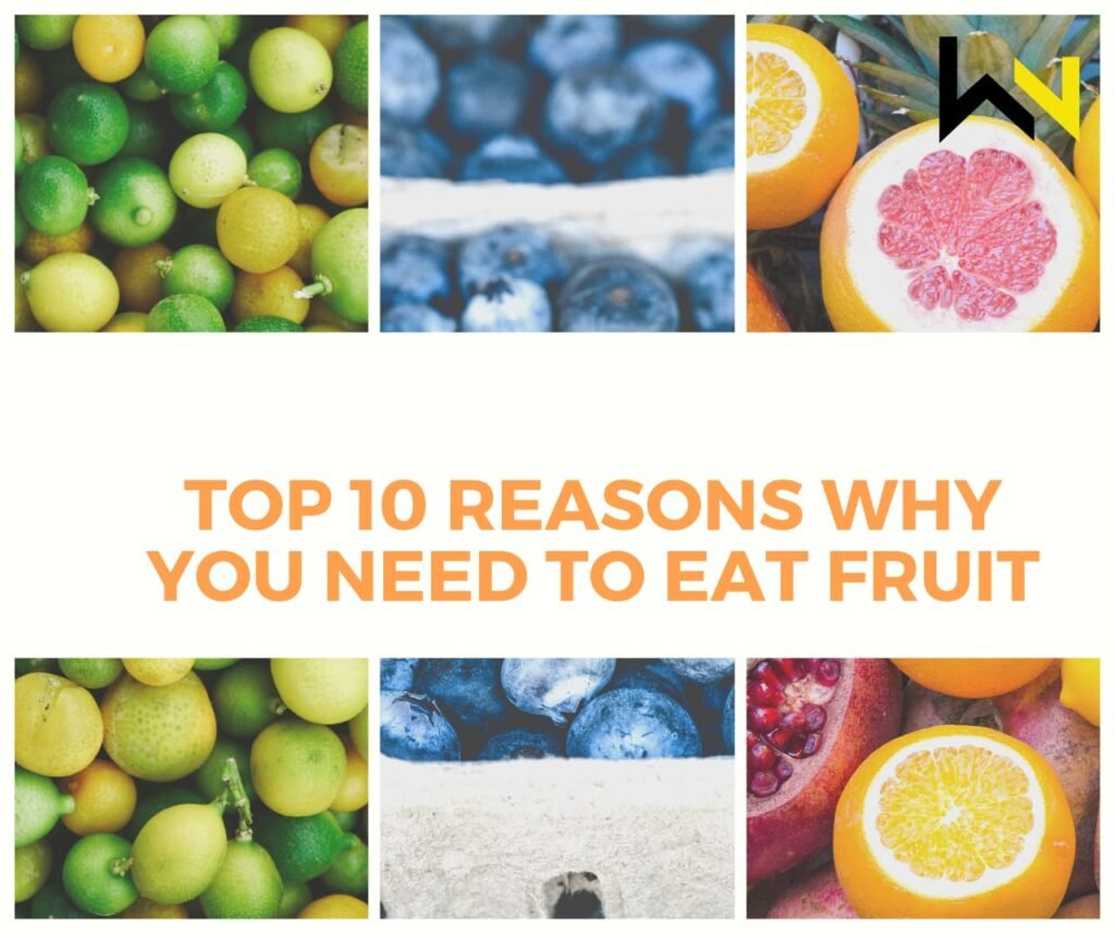 Top 10 Reasons Why You Need To Eat Fruits | Health | WeirdNotion
