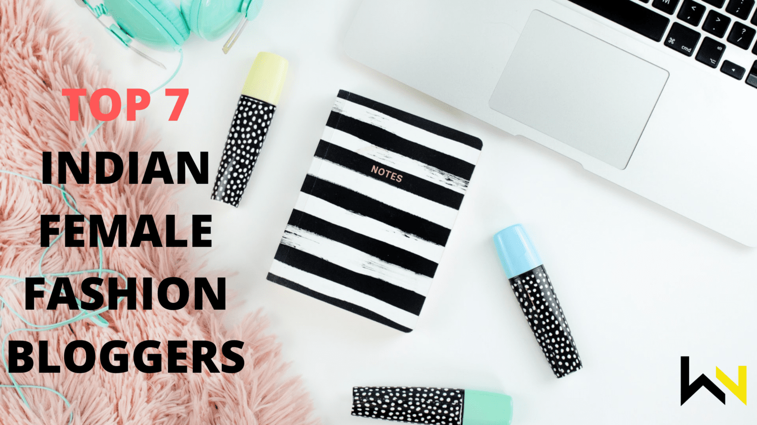 Top seven Indian Female Fashion bloggers | Fashion | WeirdNotion
