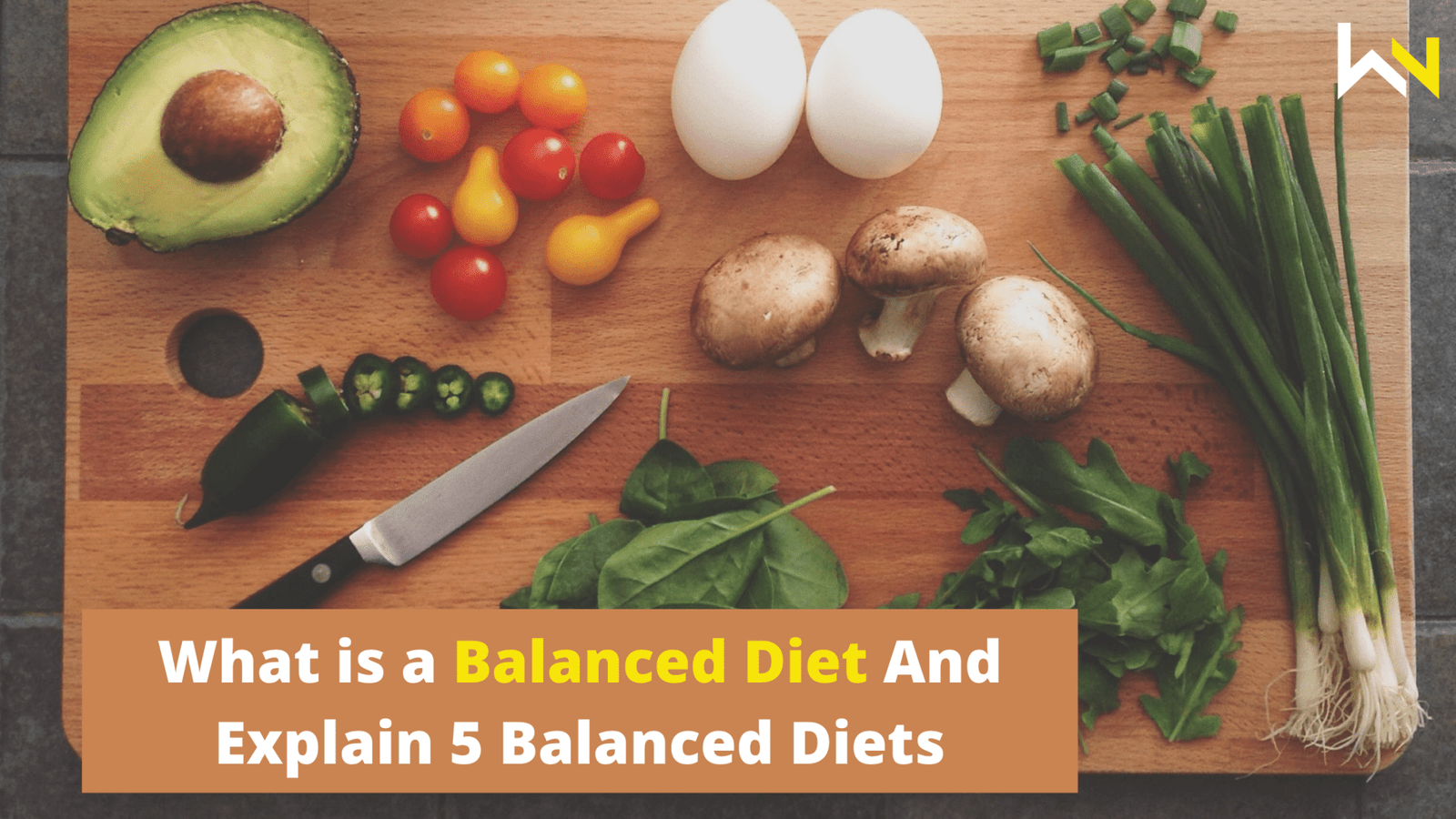 What is a Balanced Diet and Explain 5 Balanced Diets? | Food | Recipe